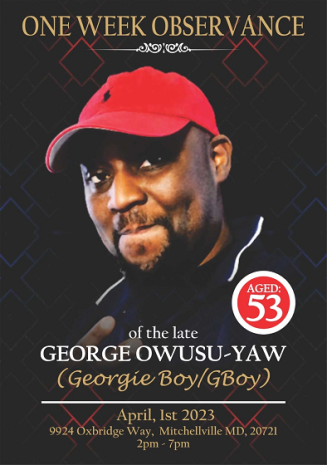 George Owusu-Yaw a.k.a. Georgie Boy/ G Boy | R.I.P Ghana