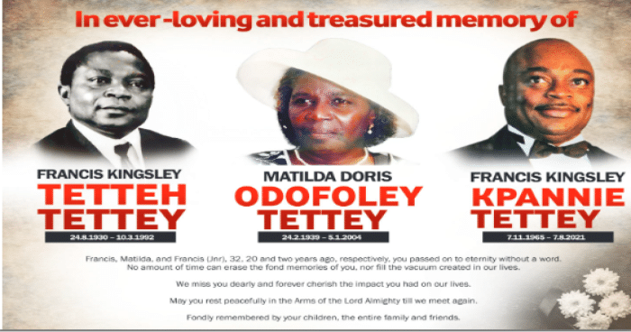 The late Francis Kingsley Tetteh Tettey & Matilda Odofoley Tettey & Francis Kingsley Kpannie ...